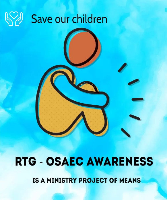 OSAEC Awareness -MEANS Response – MEANS